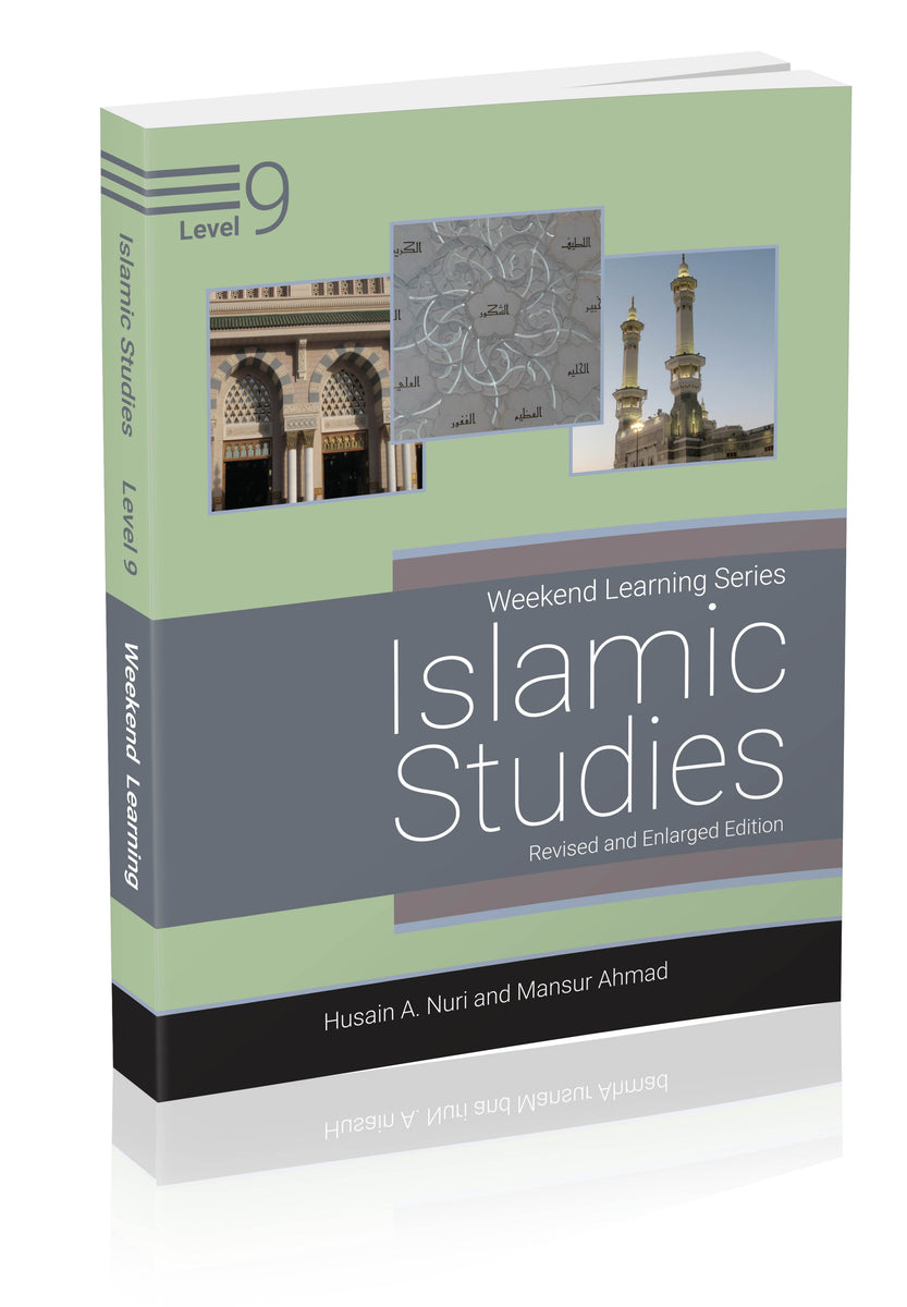 Islamic Studies Level 9 (Revised and Enlarged Edition) – Weekend ...